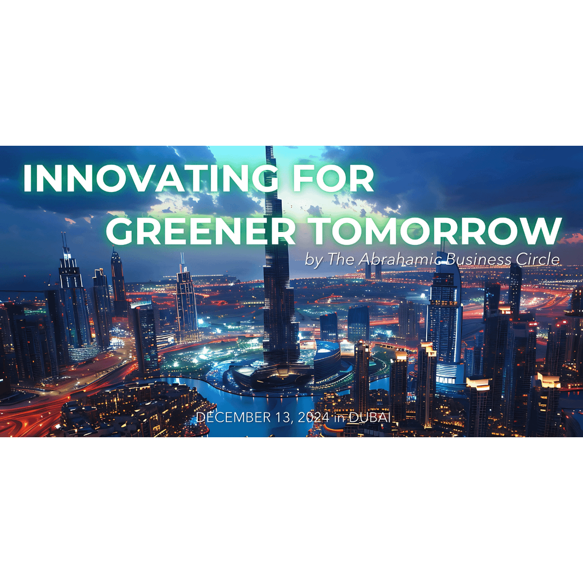 Innovating for Greener Tomorrow in Dubai - Presslink Media